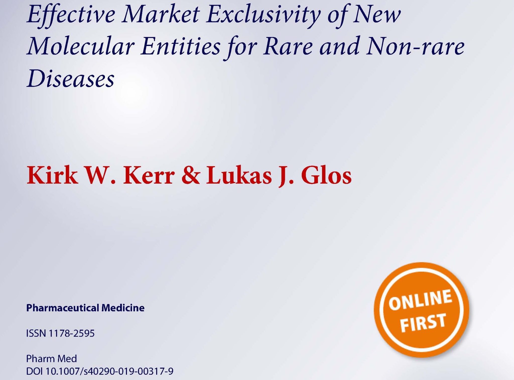 Orphan Drugs Economics | Effective Market Exclusivity of New Molecular ...